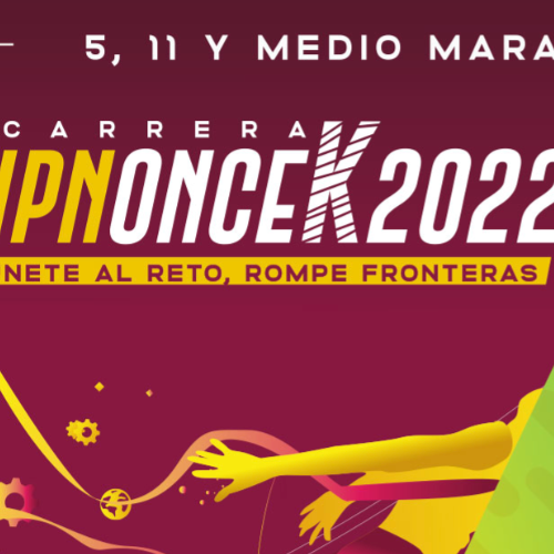 Convocatoria - Carrera IPN Once K 2022